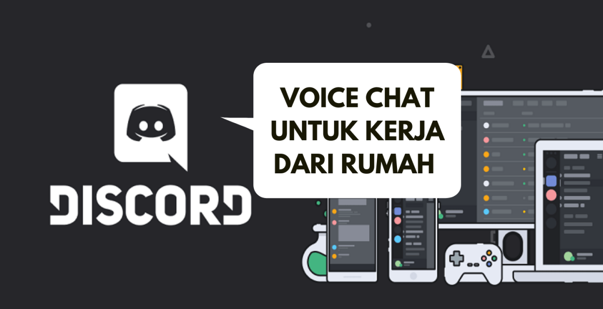 Menggunakan Discord Voice Chat Untuk Memaksimalkan Kerja Remote – Ardisaz