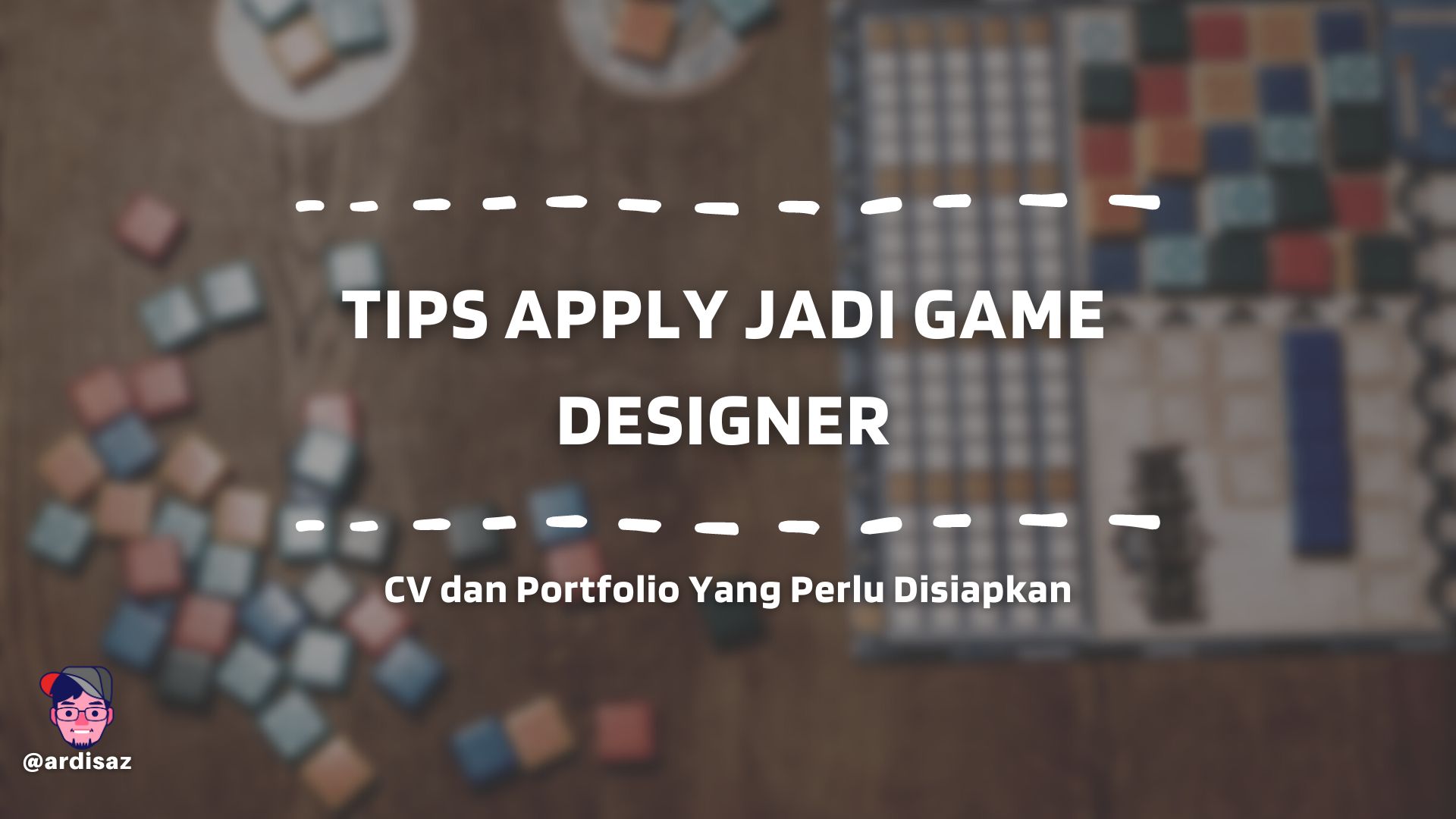 Tips Apply Jadi Game Designer – Ardisaz